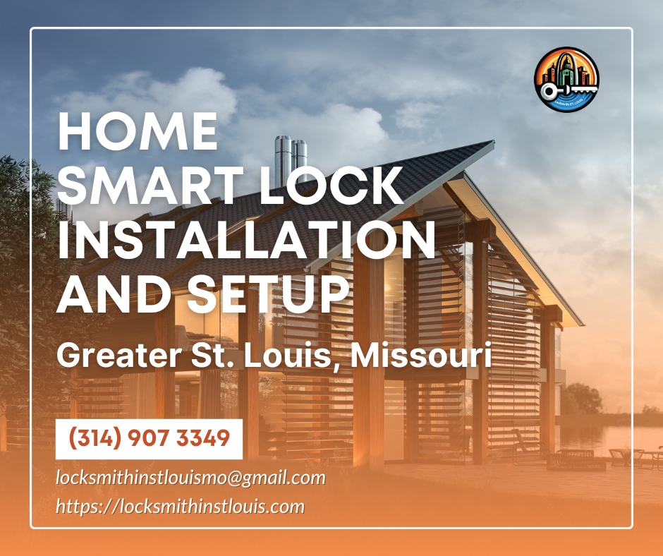 Smart Lock Installation and Setup in Greater St. Louis, Missouri